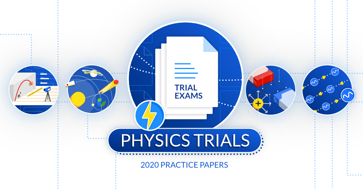 HSC Physics Trial Paper with Solutions | Learnable