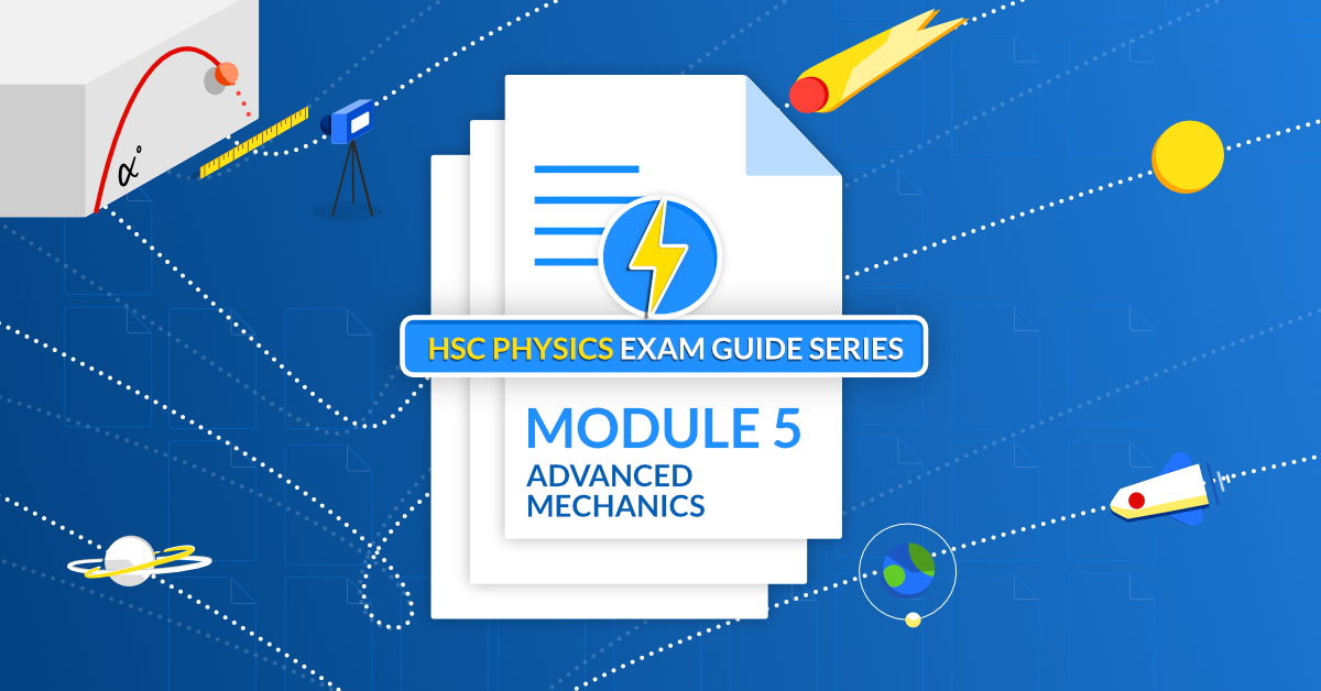 HSC Physics Module 5 Practice Questions with Solutions | Learnable